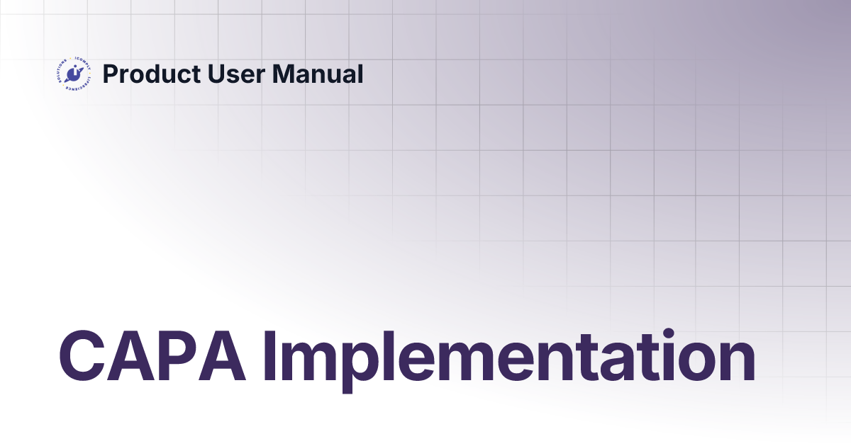 CAPA Implementation | Product User Manual