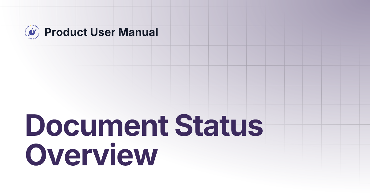 Document Status Overview | Product User Manual